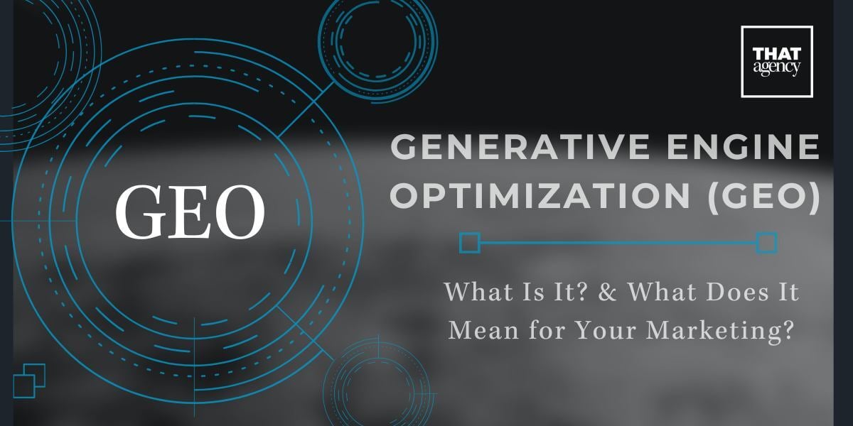 Generative Engine Optimization (GEO): What It Is & What it Means for Marketing